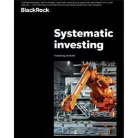 Systematic investing | BlackRock