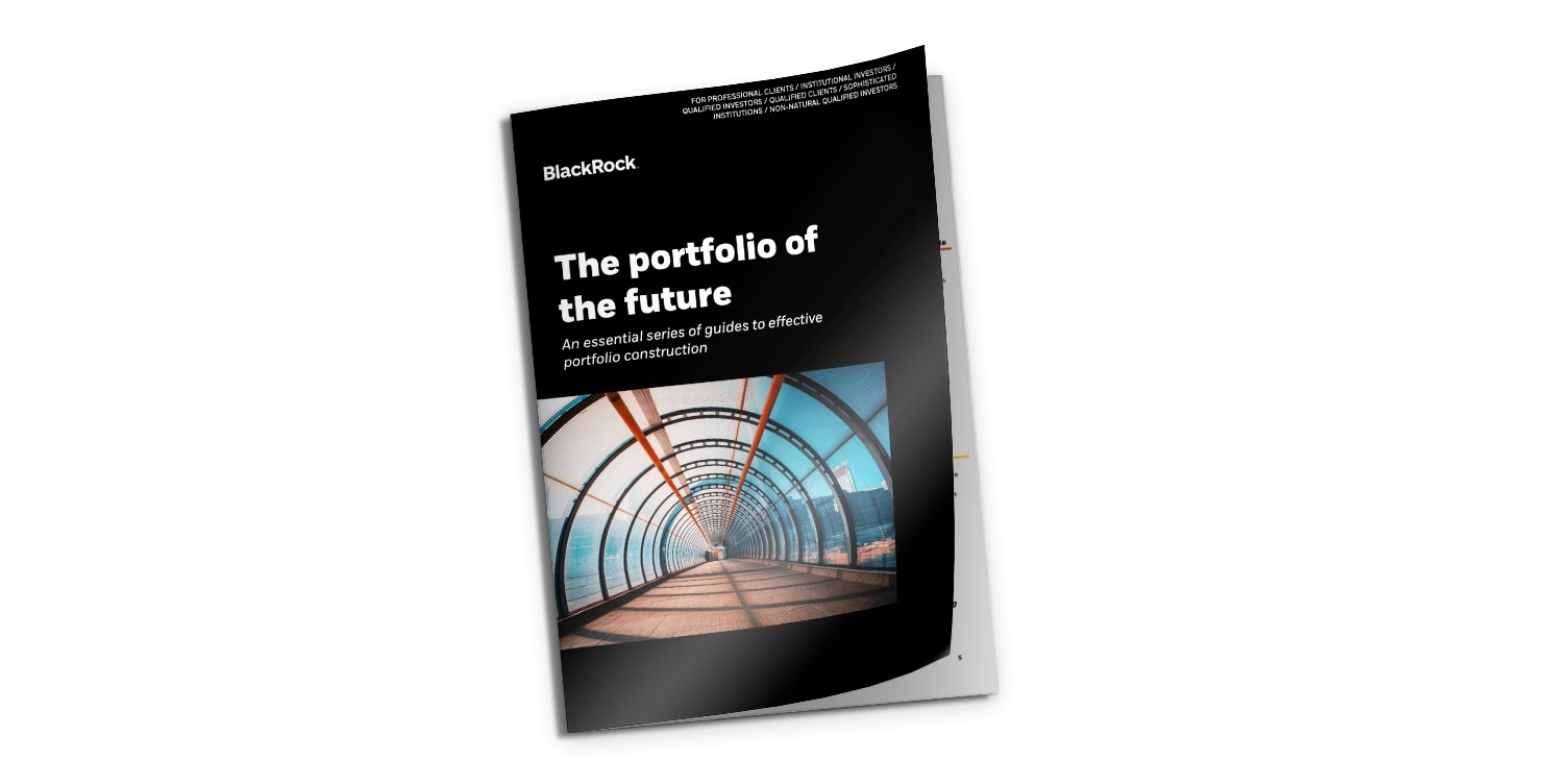 The portfolio of the future | BlackRock